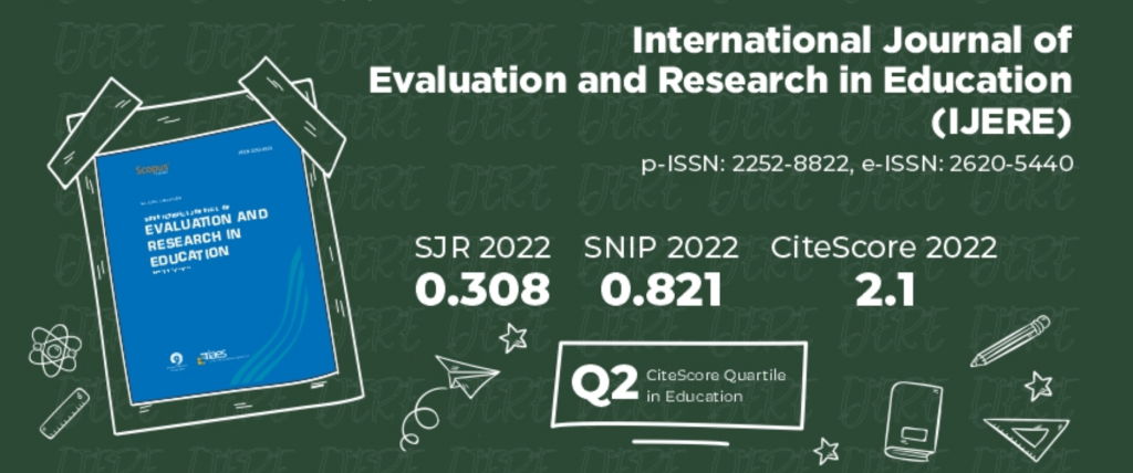 International Journal of Evaluation and Research in Education (IJERE ...